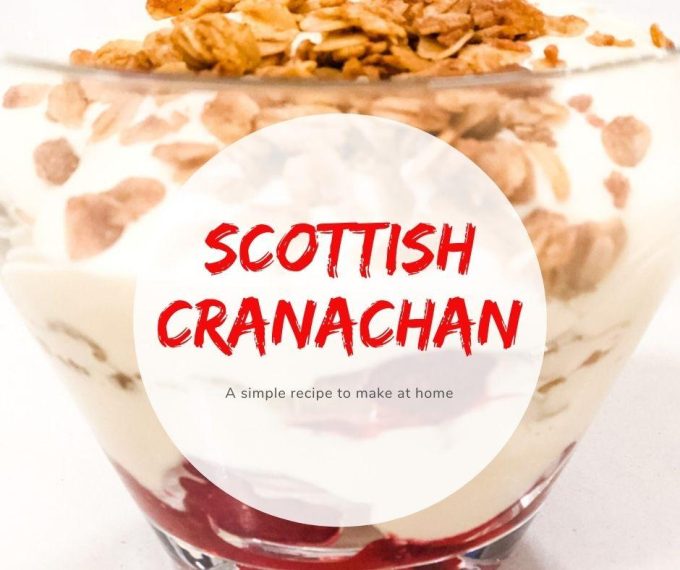 Best Scottish desserts - a simple recipe for making Cranachan